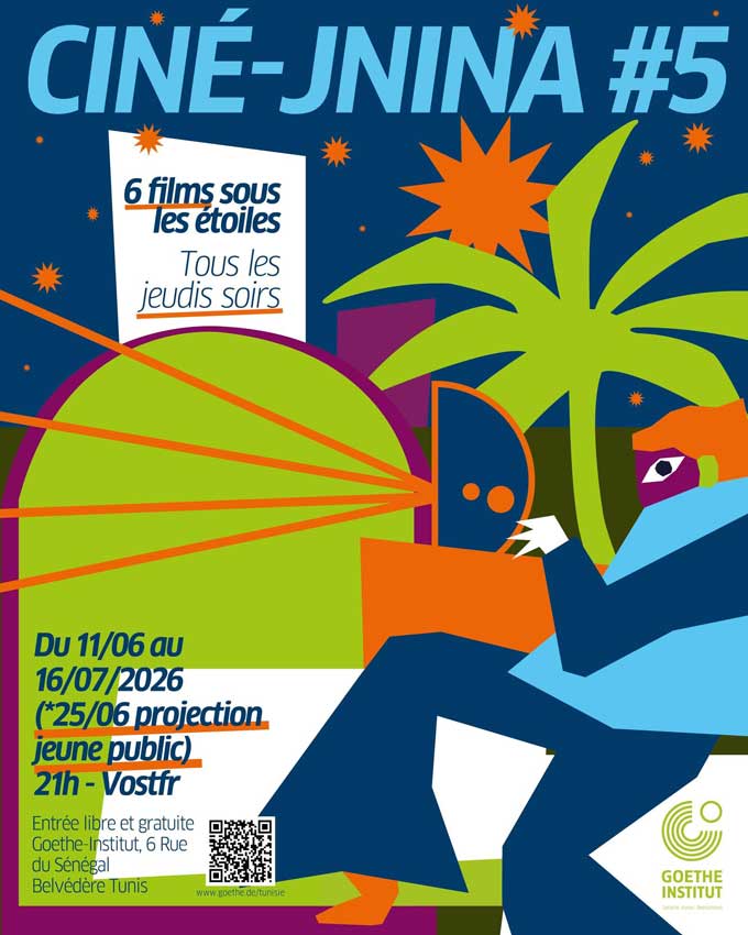 Tunis : le Goethe-Institut relance « Ciné-Jnina », son festival de ...